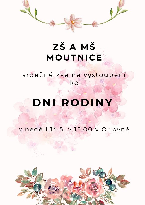 POZVÁNKA NA DEN RODINY :: Skolamoutnice-cz